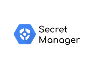 Google Secret Manager Explained: The Complete Guide for Startups ...